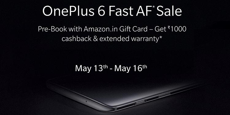 Get Rs 2000 Off and Extended Warranty on OnePlus 6 in the OnePlus 'Fast ...