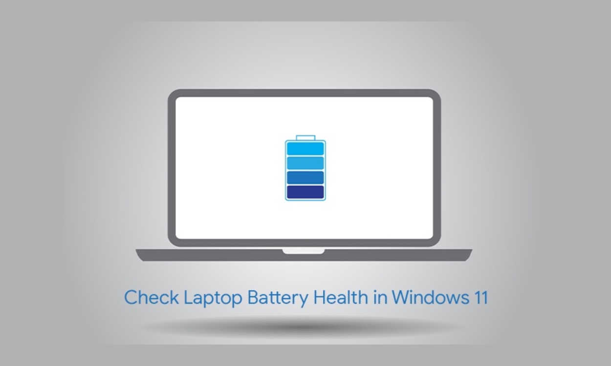 How to Check Laptop Battery Health in Windows 11 | Beebom