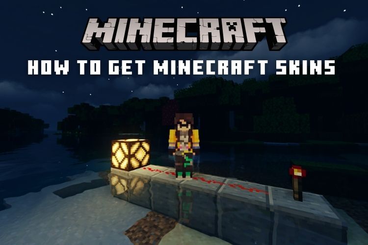 How to Get Free Minecraft Skins Easily (2022 Guide) | Beebom