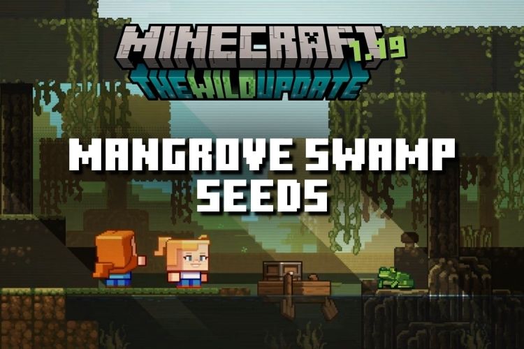 12 Best Mangrove Swamp Seeds for Minecraft 1.19 (June 2022) | Beebom