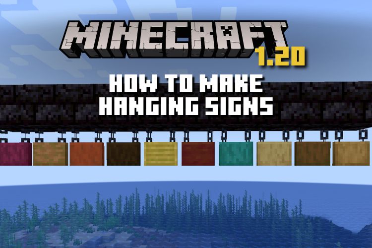 How to Craft and Use Hanging Signs in Minecraft 1.20 | Beebom