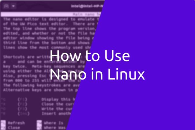 How to Use Nano Command Line Text Editor in Linux | Beebom