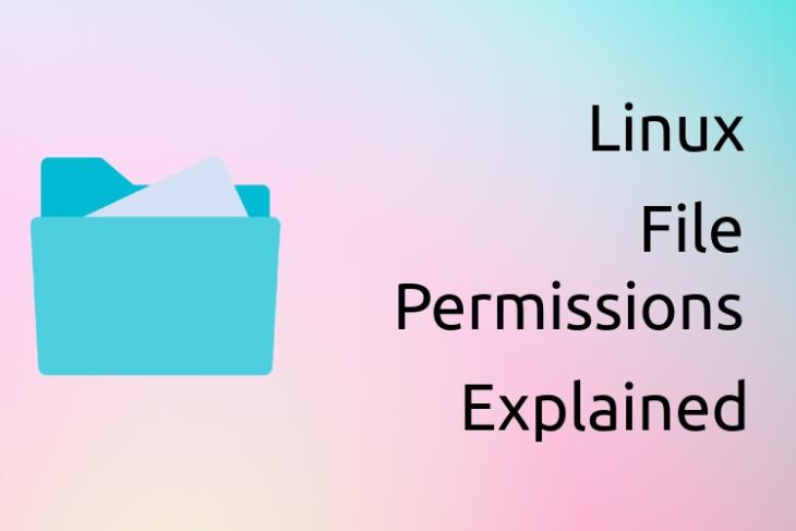 Linux File Permissions Explained | Beebom