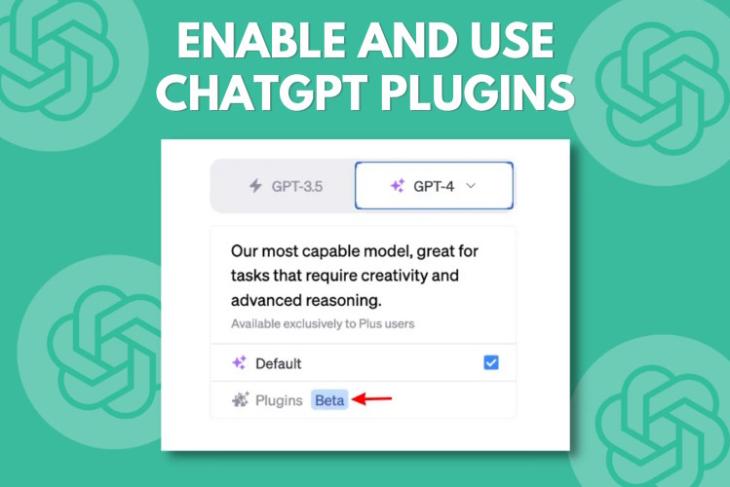 How to Enable and Use ChatGPT Plugins (2023 Guide) | Beebom