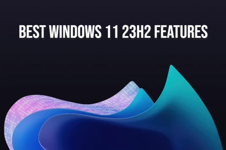 Windows 11 23H2 Features: Everything You Need to Know | Beebom