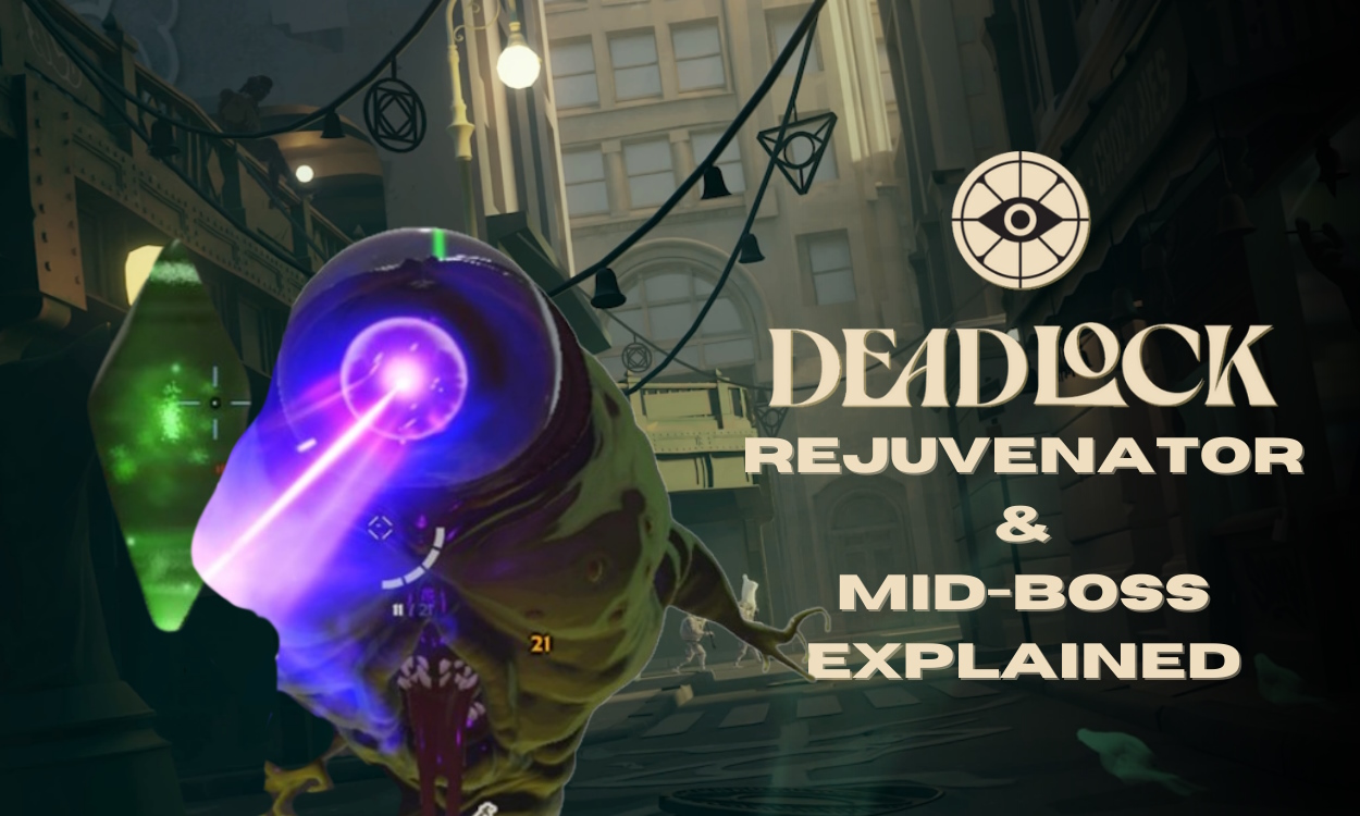 What Does the Rejuvenator Do in Deadlock? Mid-Boss Explained | Beebom
