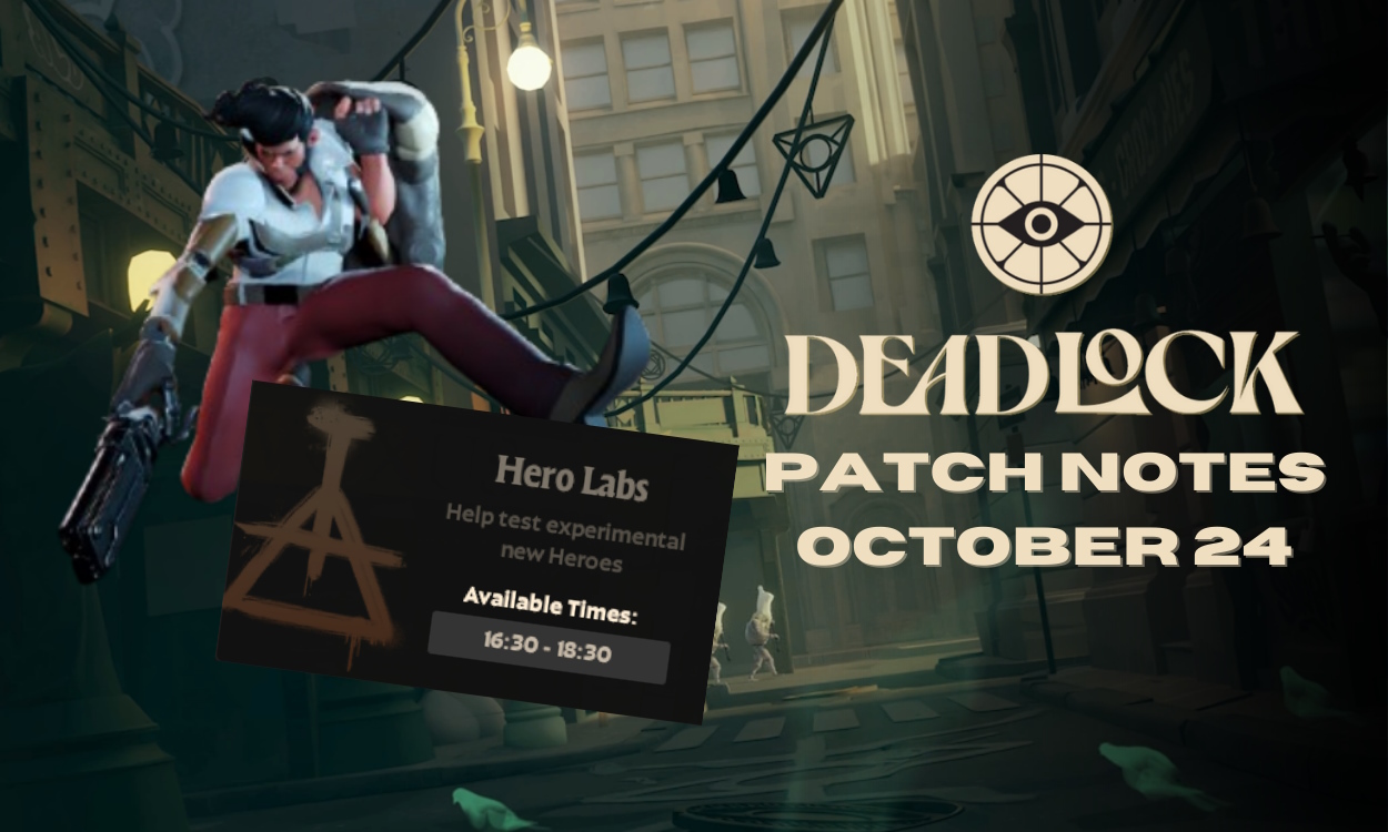 Deadlock Patch Notes (October 24): New Heroes, Buffs, Nerfs & Other ...