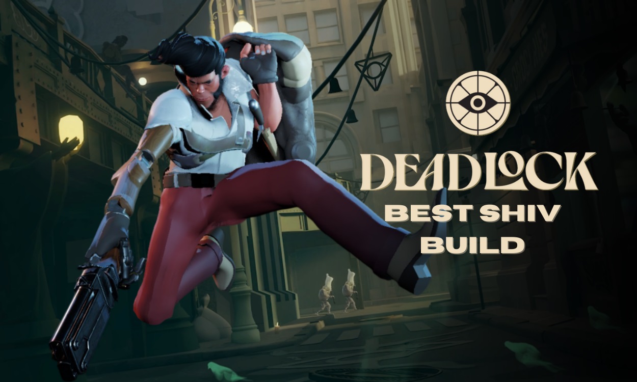 Deadlock Shiv Build: Best Items and Abilities | Beebom