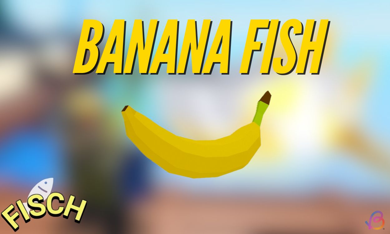 How to Catch the Secret Banana Fish in Fisch | Beebom